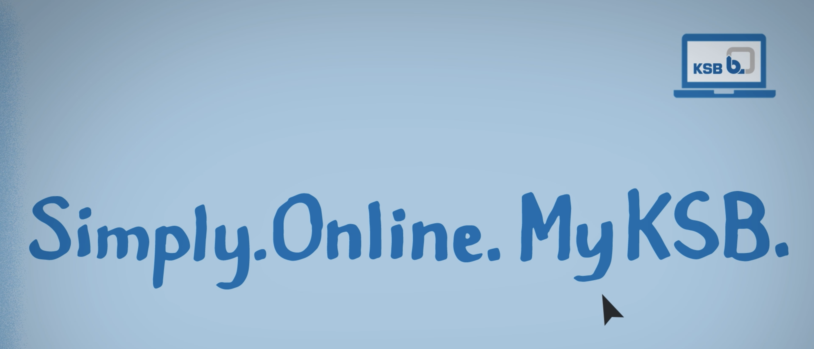 现在就开始使用 MyKSB 吧